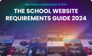 School Website Requirements Guide 2024 - NEW requirements released